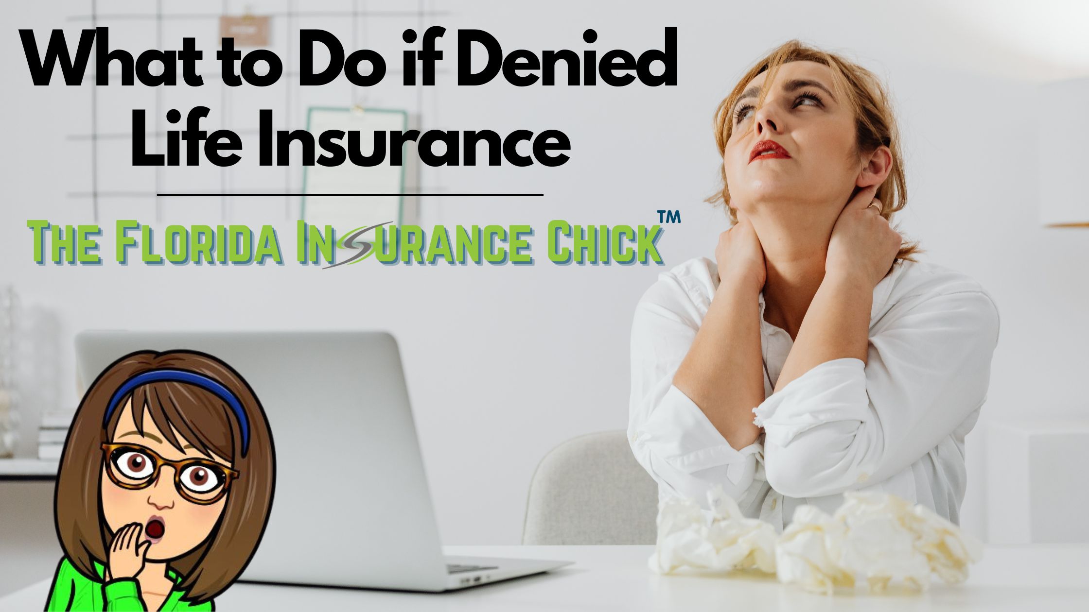 What to Do If Denied Life Insurance - Southshore Insurance Professionals™