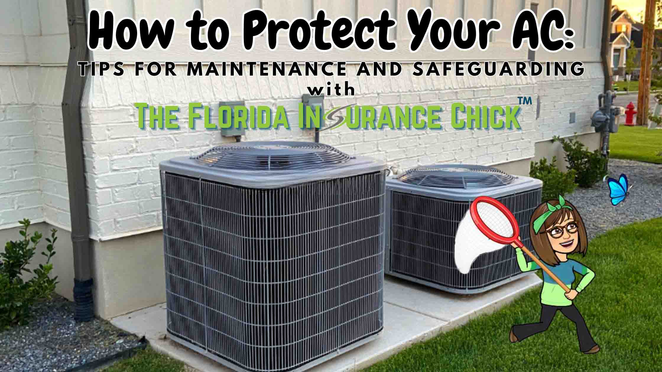 How to Protect Your AC: - Southshore Insurance Professionals™