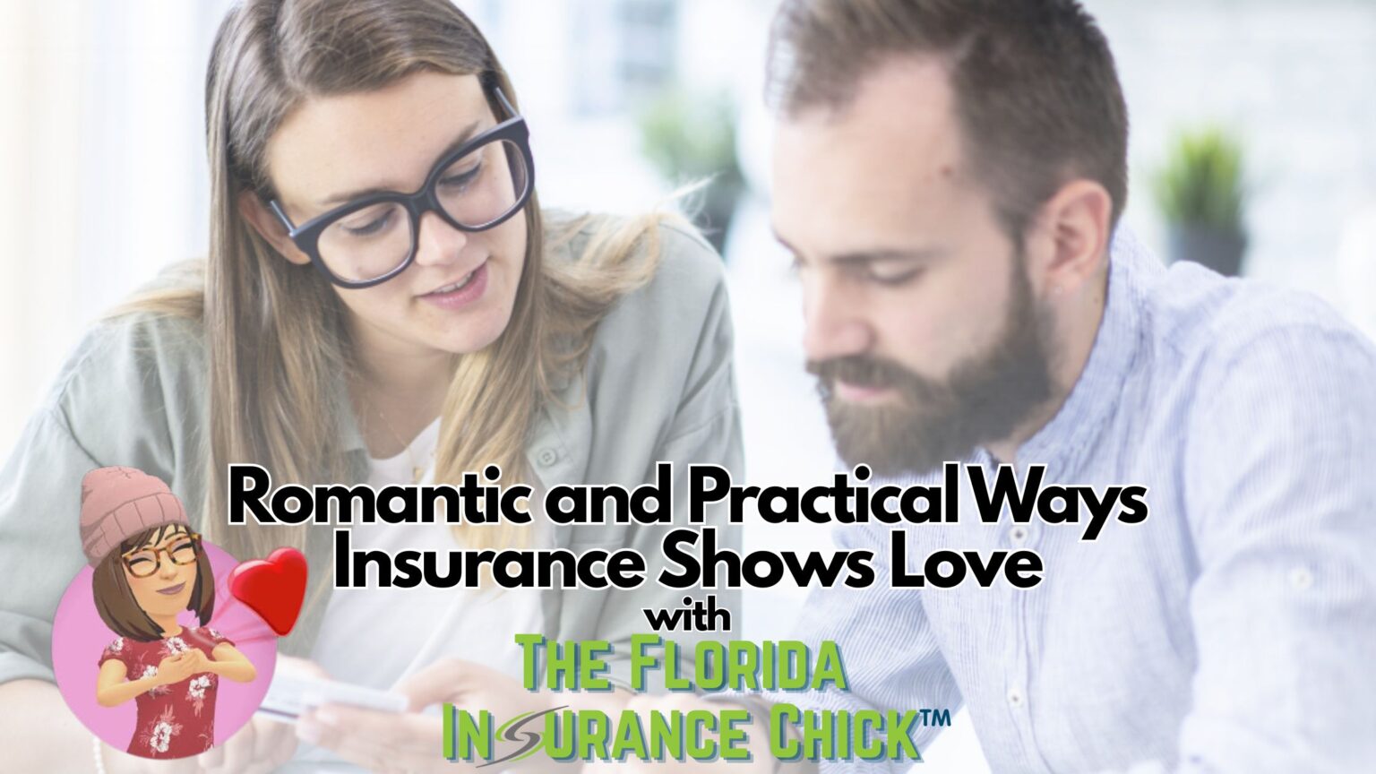 Romantic and Practical Ways Insurance Shows Love - Southshore Insurance ...